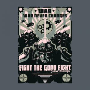 War Never Changes T-Shirt - The Shirt List
