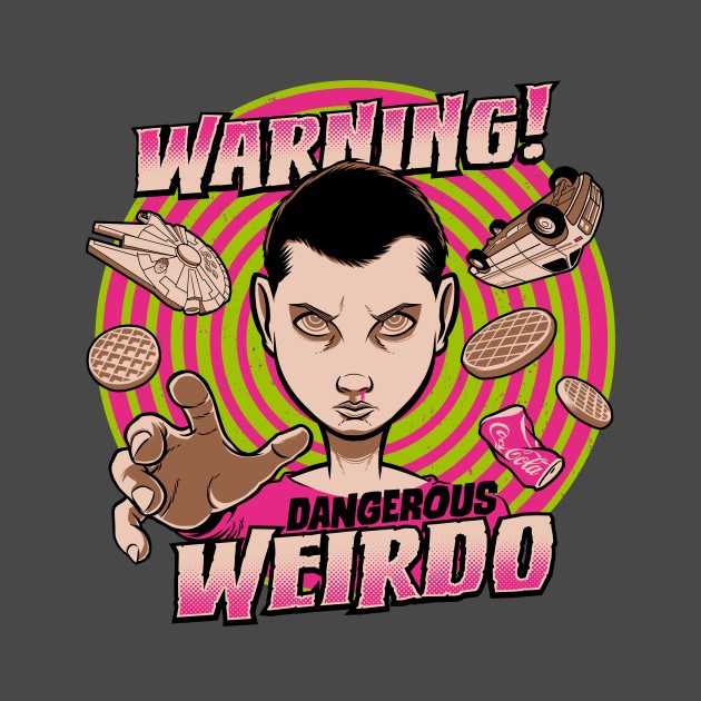 Strange Weirdo Stranger Things T-Shirt - The Shirt List