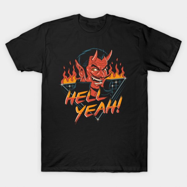 Hell Yeah! - Satan T-Shirt by Vincent Trinidad - The Shirt List