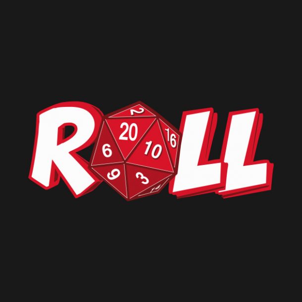 Roll - D20 Game Dice T-Shirt by Samiel Lair - The Shirt List