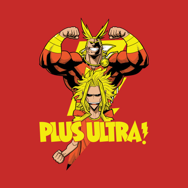 PLUS ULTRA! - My Hero Academia T-Shirt - The Shirt List