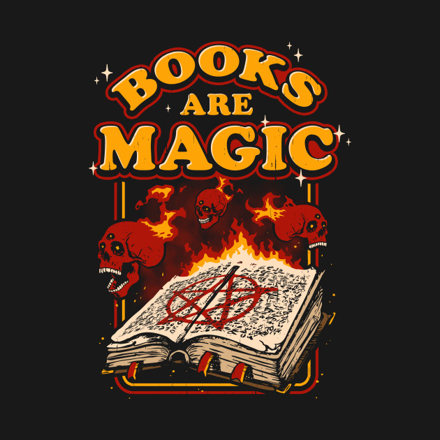 Books Are Magic T-Shirt by Baznet - The Shirt List