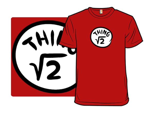 Irrational Things 2 - Dr. Seuss T-Shirt - The Shirt List