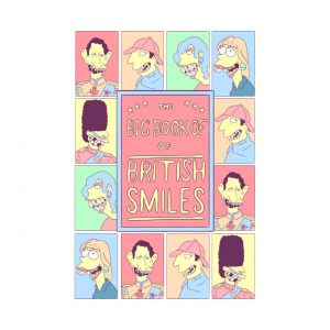 The Big Book of British Smiles T-Shirt - The Shirt List