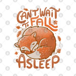 Can’t Wait to Fall Asleep T-Shirt by EduEly - The Shirt List