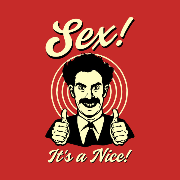 Borat Very Nice How Much
