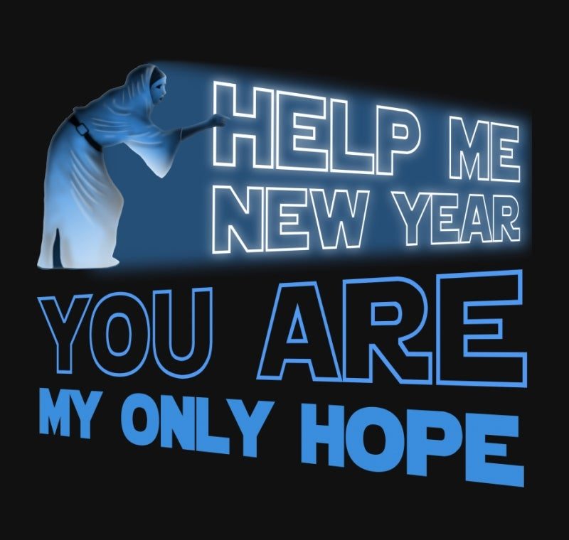 HELP ME NEW YEAR - Princess Leia T-Shirt - The Shirt List