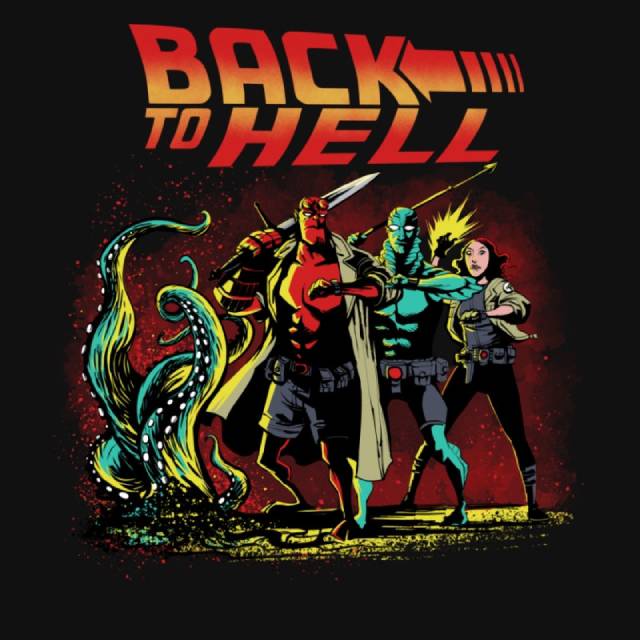 BACK TO HELL - Hellboy T-Shirt - The Shirt List